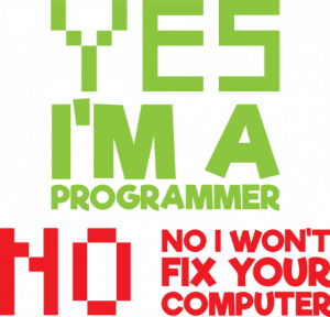 yes i'm a programmer no i won't fix your computer, geek, nerd free svg ...
