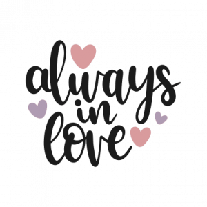 Always In Love sign Free Svg File - SVG Heart