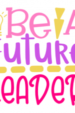 Be A Future Leader, Teaching Free Svg File - SVG Heart