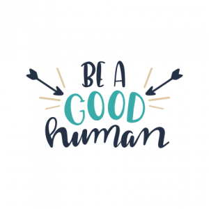 Be A Good Human, inspirational Free Svg File - SVG Heart