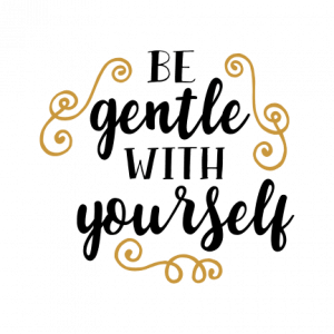 Be Gentle With Yourself Free Svg File - SVG Heart