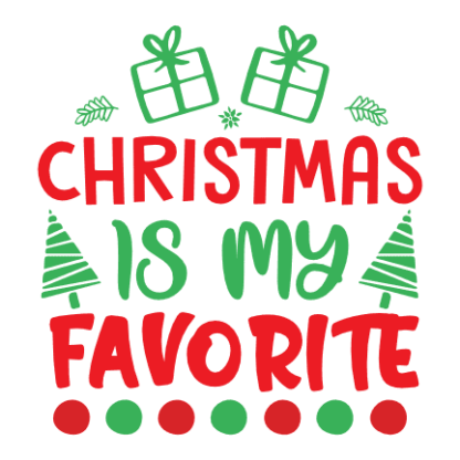 Christmas Is My Favorite, Holiday Free Svg File - SVG Heart