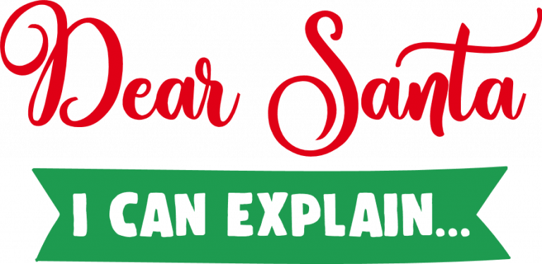 Dear Santa I Can Explain Funny Christmas Free Svg File Svg Heart