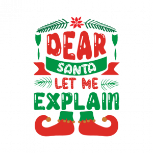 Dear Santa Let Me Explain, Christmas Free Svg File - SVG Heart