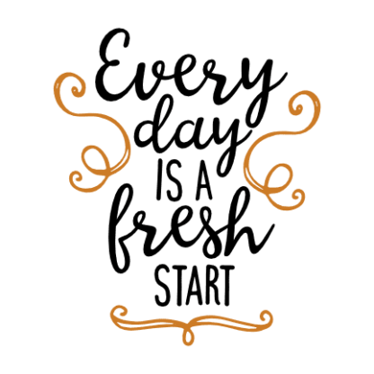 Every Day Is A Fresh Start, Positive Free Svg File - SVG Heart