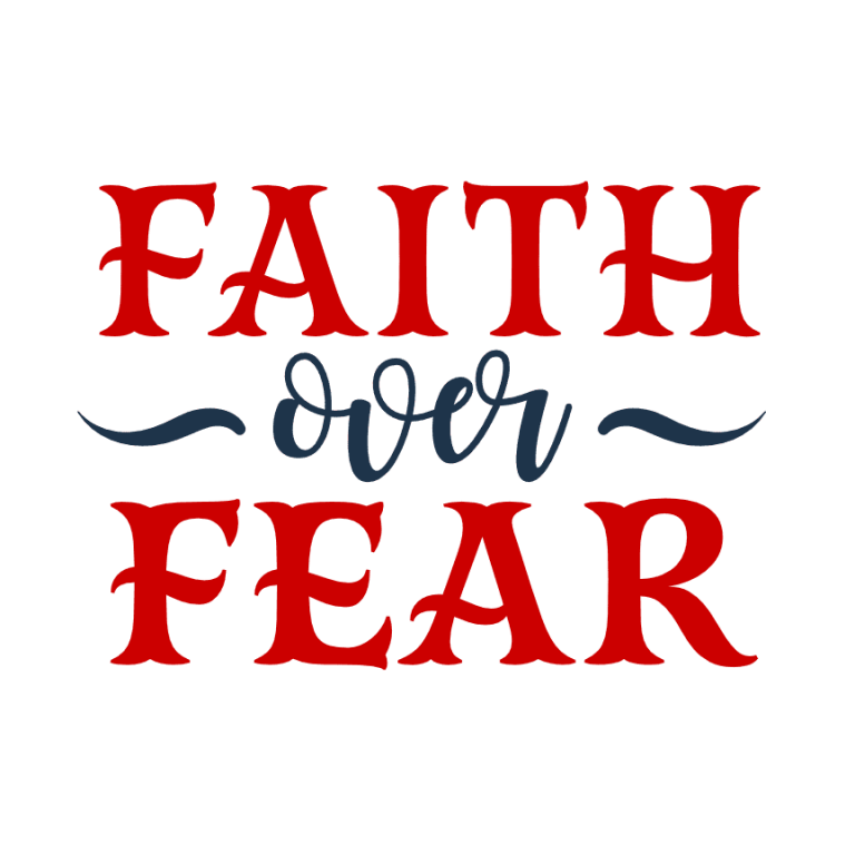 Faith Over Fear, sign, Religious Free Svg File - SVG Heart