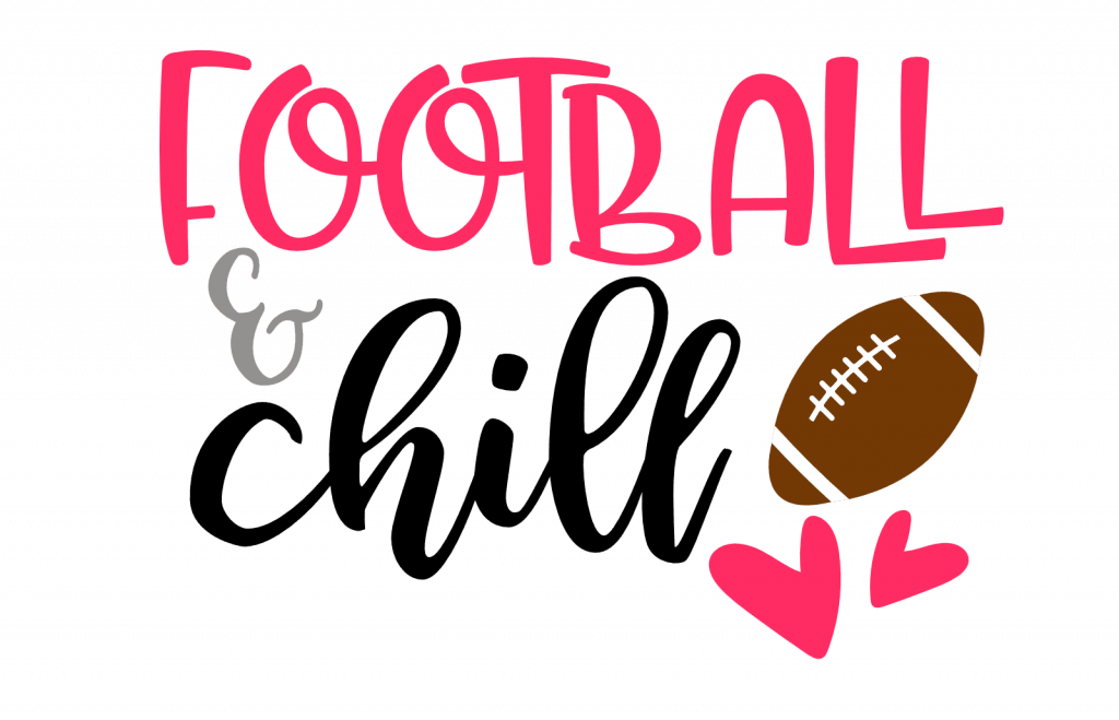 Football And Chill, Sport Lover Free Svg File - SVG Heart
