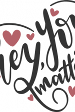 hey you matter, hearts, valentine's day free svg file - SVG Heart