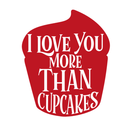 I Love You More Than Cupcakes, Valentine's day Free Svg File - SVG Heart