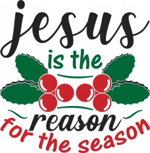jesus is the reason for the season, holly leaves, christmas free svg ...