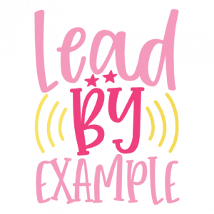 Lead By Example, Funny School Free Svg File - SVG Heart