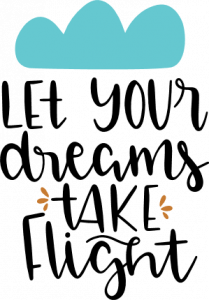 let your dreams take flight, motivational free svg file - SVG Heart