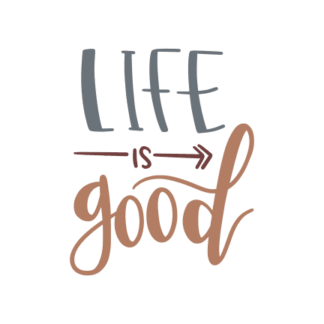 Life Is Good, Arrow Free Svg File - SVG Heart