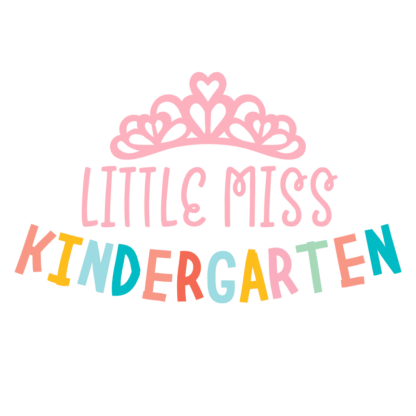 little miss kindergarten, kids free svg file - SVG Heart