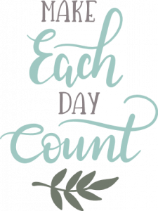 make each day count, inspirational free svg file - SVG Heart