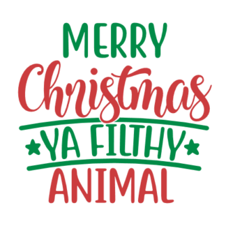 merry christmas ya filthy animal, holiday free svg file - SVG Heart