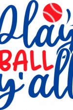 play ball y'all, baseball ball, sport free svg file - SVG Heart