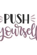 Push Yourself, Motivating Free Svg File - SVG Heart