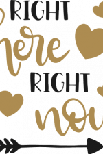 right here right now, hearts, arrow, inspirational free svg file - SVG ...
