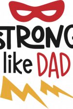 Strong Like Dad, Father's Day Free Svg File - SVG Heart
