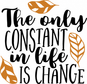 the only constant in life is change, motivational free svg file - SVG Heart