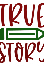 True Story sign with pencil, School Free Svg File - SVG Heart