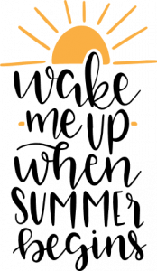 wake me up when summer begins, vacation free svg file - SVG Heart