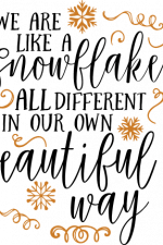 we are like a snowflake all different in our own beautiful way ...