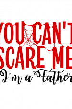 you can't scare me i'm a father, halloween free svg file - SVG Heart