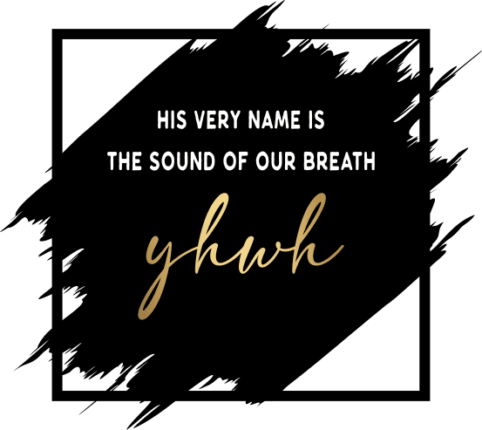 his very name is the sound of our breath, YHWH - free svg file for ...