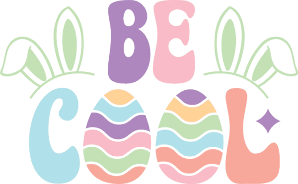 Be cool, easter eggs, easter t-shirt design free svg file - SVG Heart