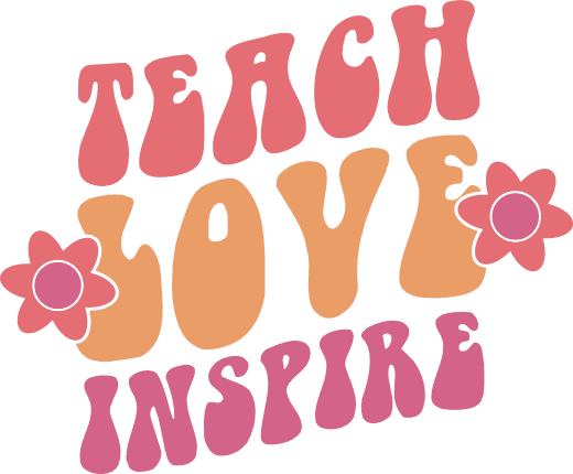 Teach Love Inspire Svg Vector Clipart School Svg Png