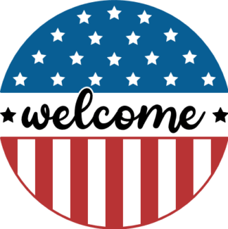 Welcome circle sign, USA flag, 4th of july door decor - free svg file ...