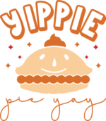Yippie pie yay, thanksgiving day tshirt design - free svg file for ...