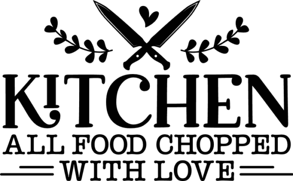 Kitchen all food chopped with love, cutting board sayings - free svg ...