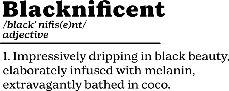 Blacknificent, adjective, impressively dripping in black beauty free svg file for members - SVG ...