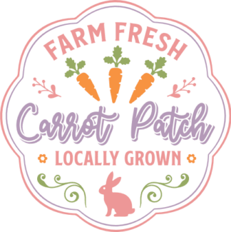 Farm fresh carrot patch locally grown free svg file for members, Easter ...