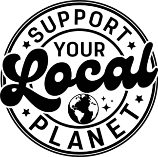 Support your local planet free svg file for members, earth day svg for ...