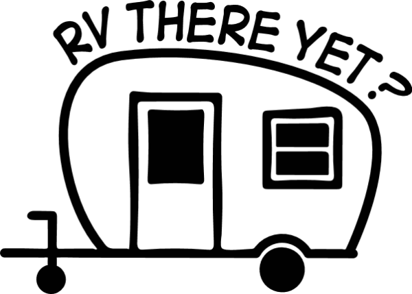 RV There yet? free svg file for members, caravan camping svg car decal ...