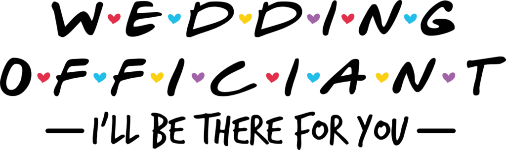 Wedding officiant, I'll be there for you free svg file for members, t ...