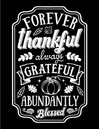 Thanksgiving Day Decor SVG, Forever Thankful, Always Grateful ...