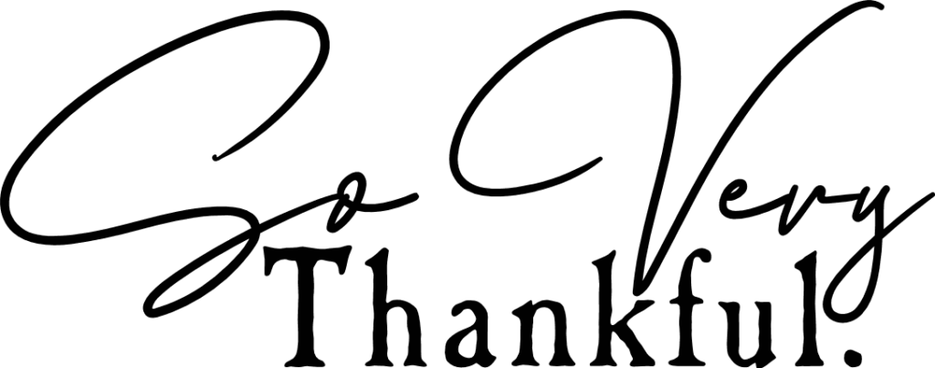 Thanksgiving day svg design for tshirt, So Very Thankful - Free SVG ...